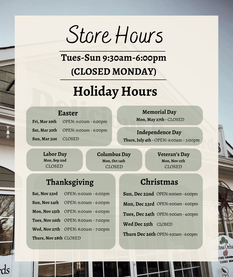 Store Hours – Delicious Orchards
